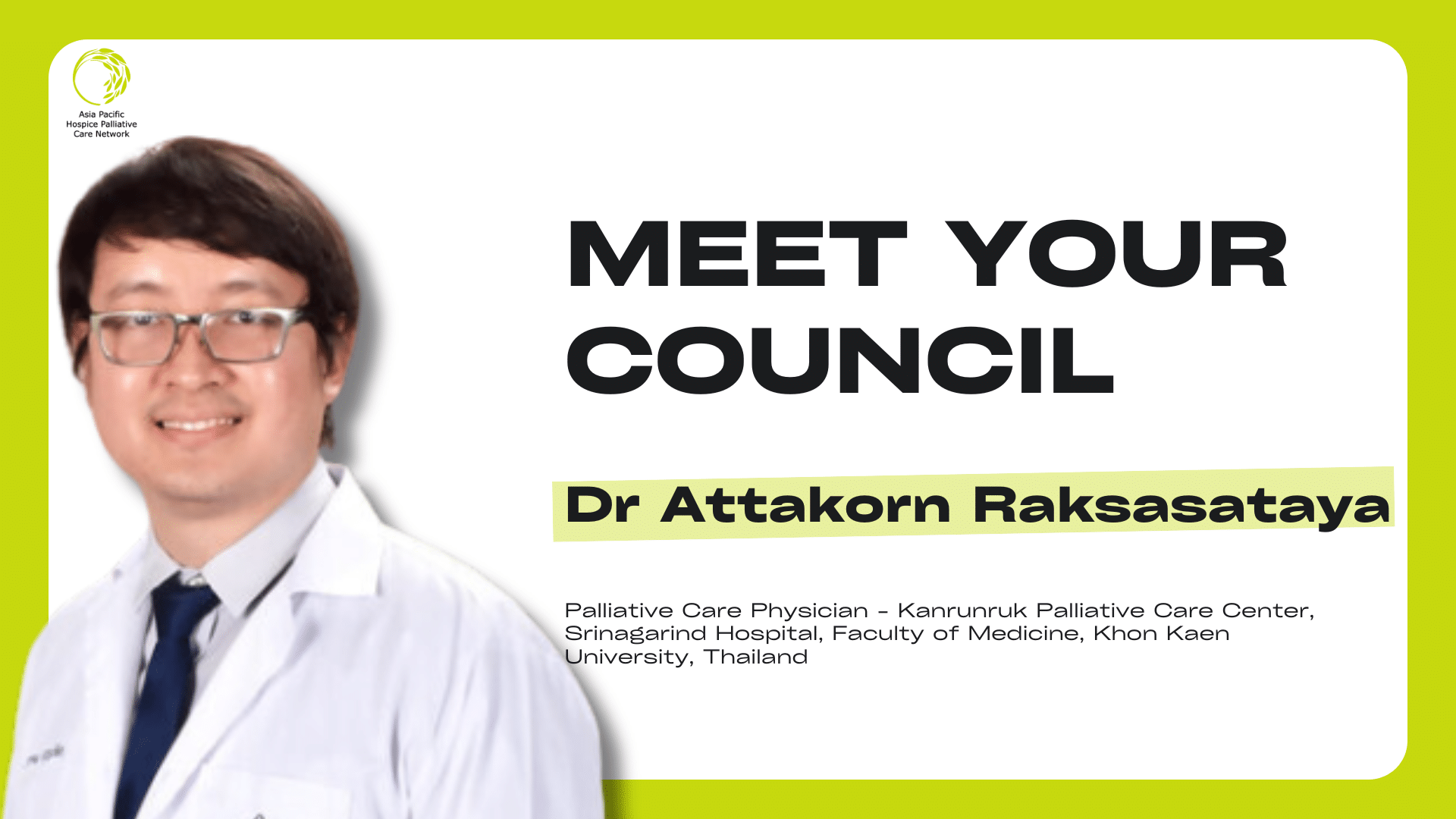 Meet Your Council: Dr Attakorn Raksasataya - APHN